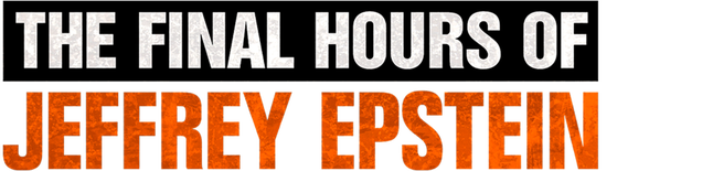 Watch The Final Hours of Jeffrey Epstein | Fox Nation Watch The Final Hours of Jeffrey Epstein | Fox Nation